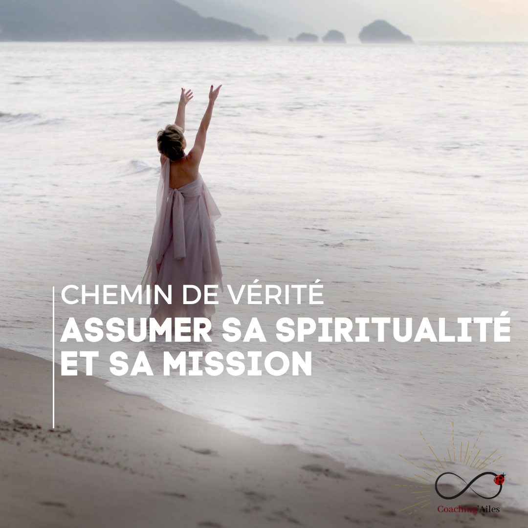 🌱 Chemin de Vérité : Assumer sa Spiritualité et sa Mission 🌱